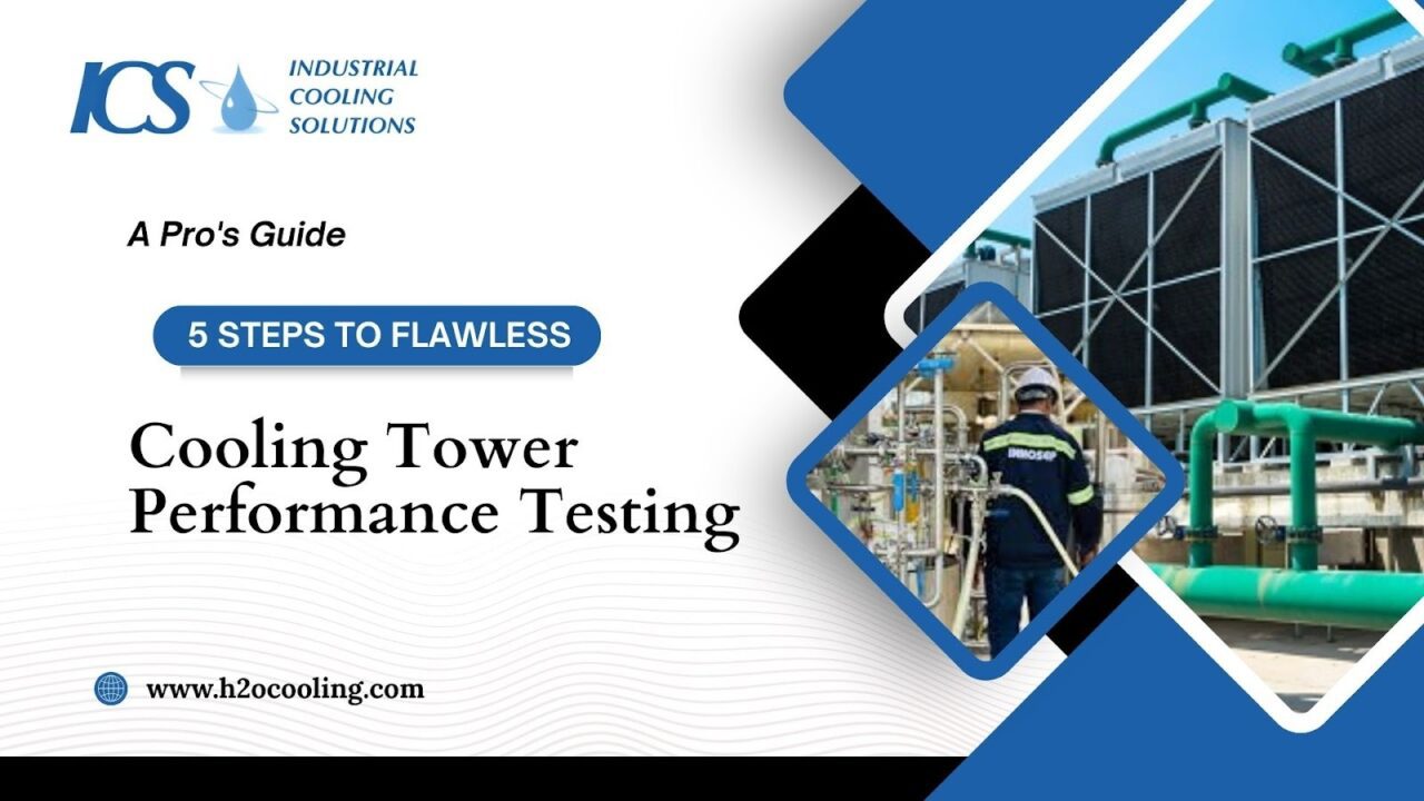 5 Steps to Flawless Cooling Tower Performance Testing - New Cooling ...