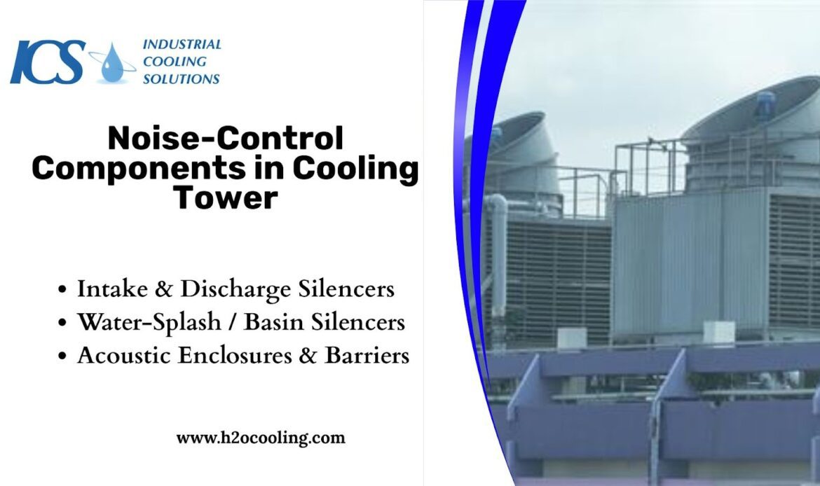 Cooling Tower Noise Control Design: A Compliance Guide - New Cooling ...