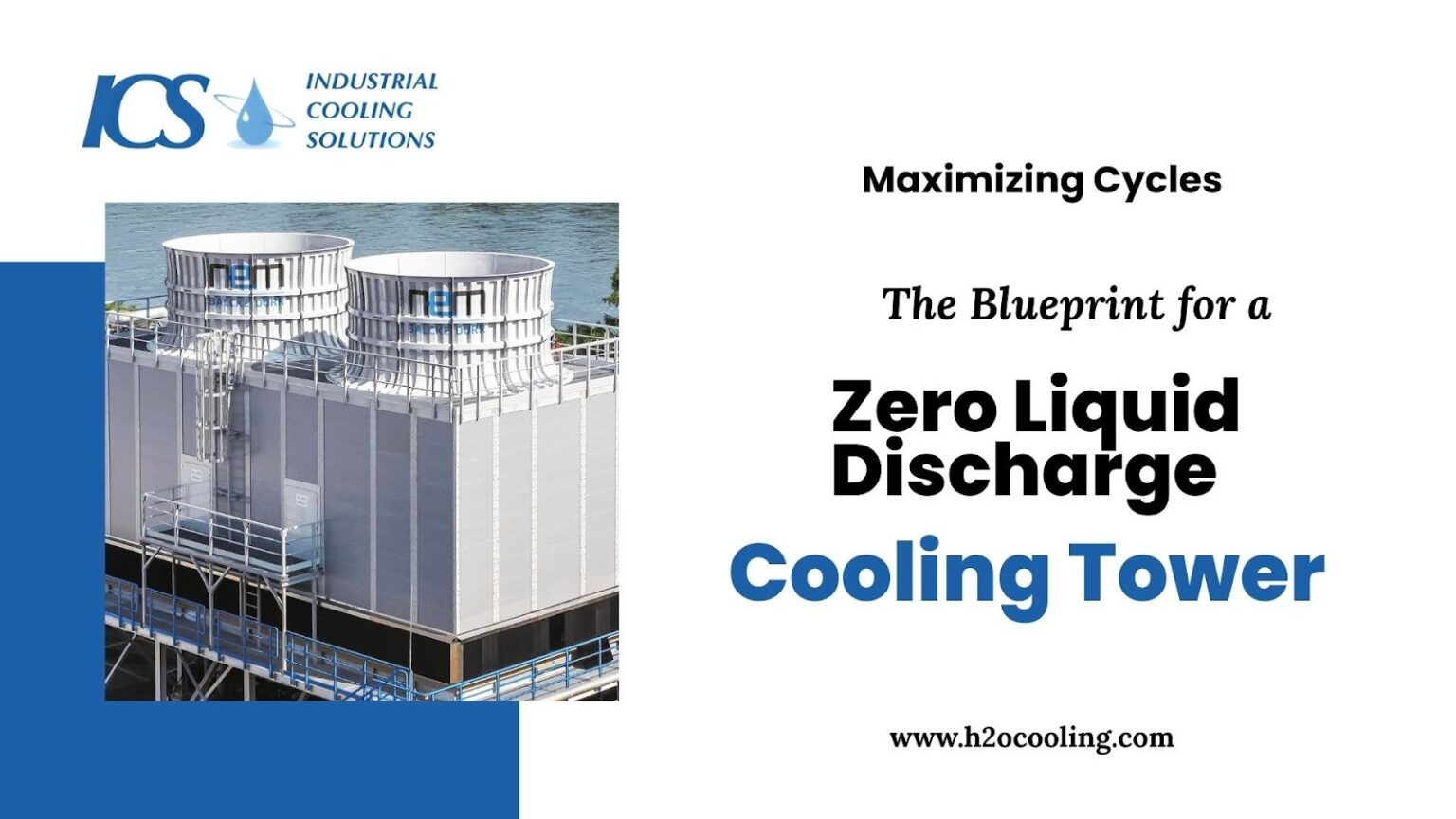 Maximizing Cycles: The Blueprint for a Zero Liquid Discharge Cooling ...