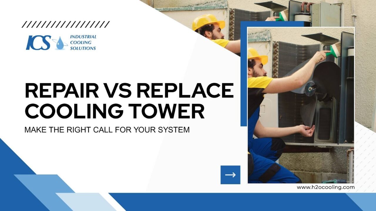 Repair vs Replace Cooling Tower: Make the Right Decision - New Cooling ...